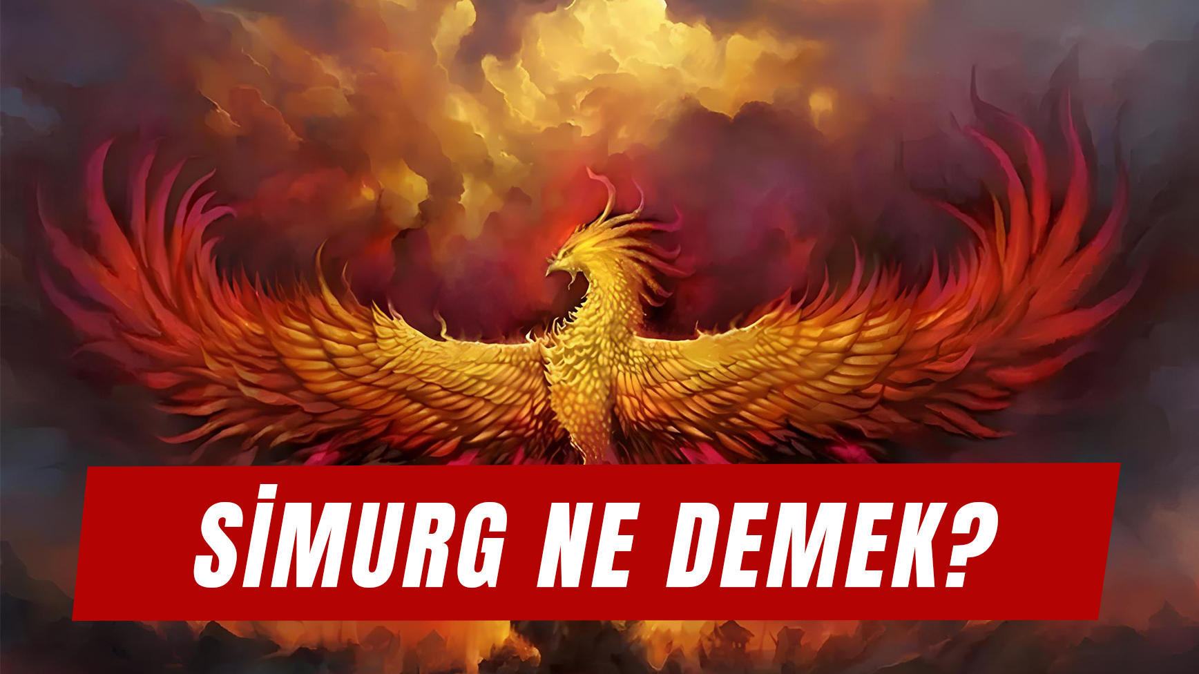 Simurg Ne Demek? Simurg Kürt Mitolojisinde Ne Anlama Gelir?